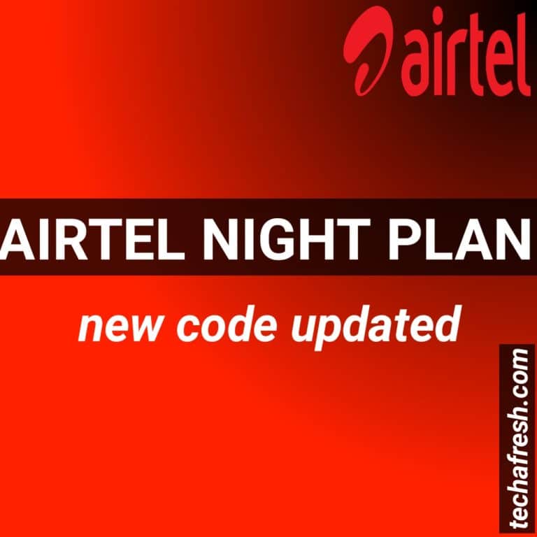 Airtel New Night Plan Code: Get up to 1GB for 100 Naira - Tech Afresh